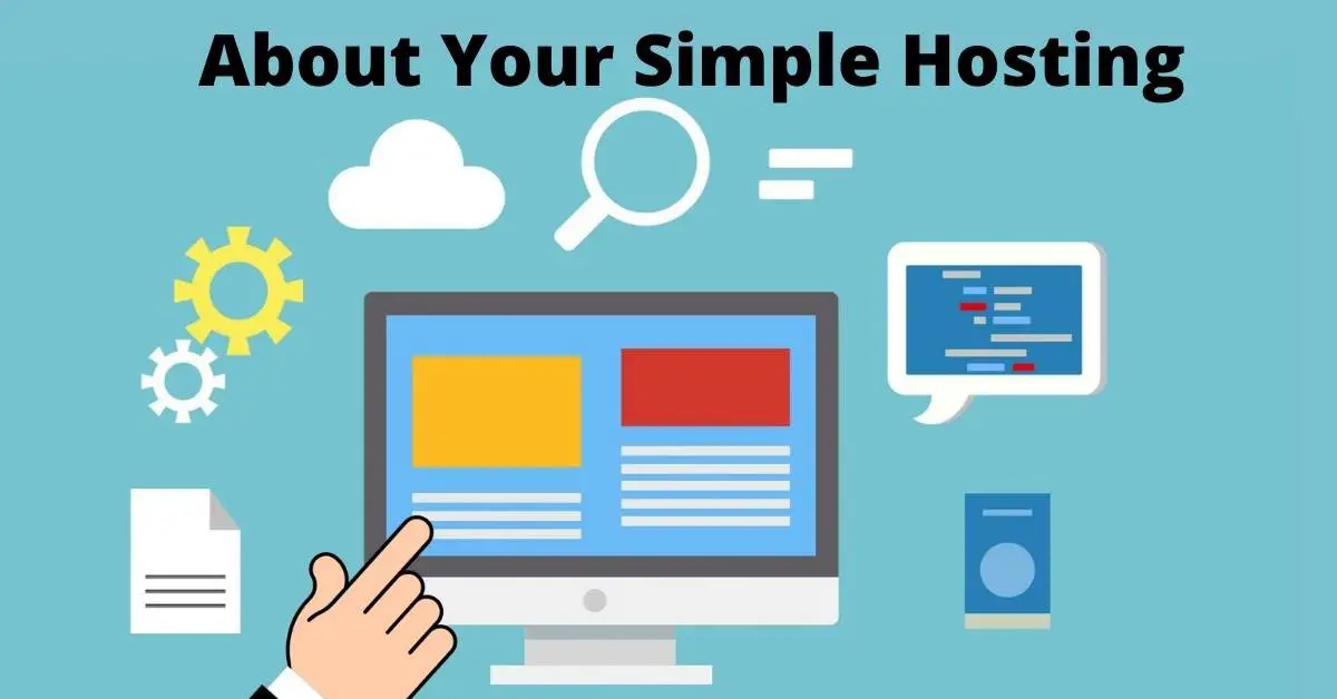 About Your Simple Hosting - Your Simple Hosting