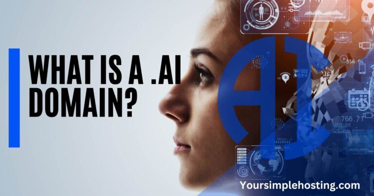 What Is A .AI Domain? - Your Simple Hosting