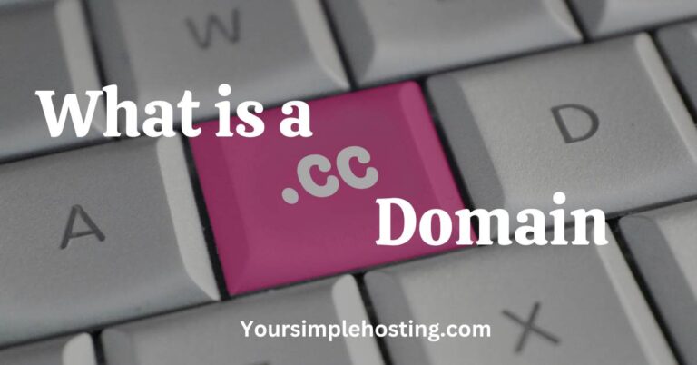 What Is .cc Domain? - Your Simple Hosting